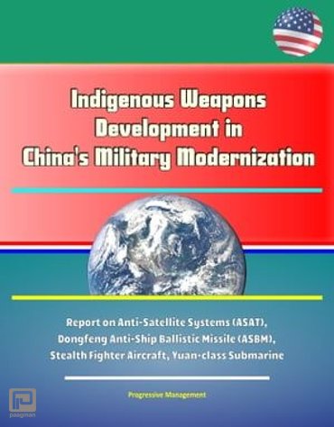 Indigenous Weapons Development in China's Military Modernization ...